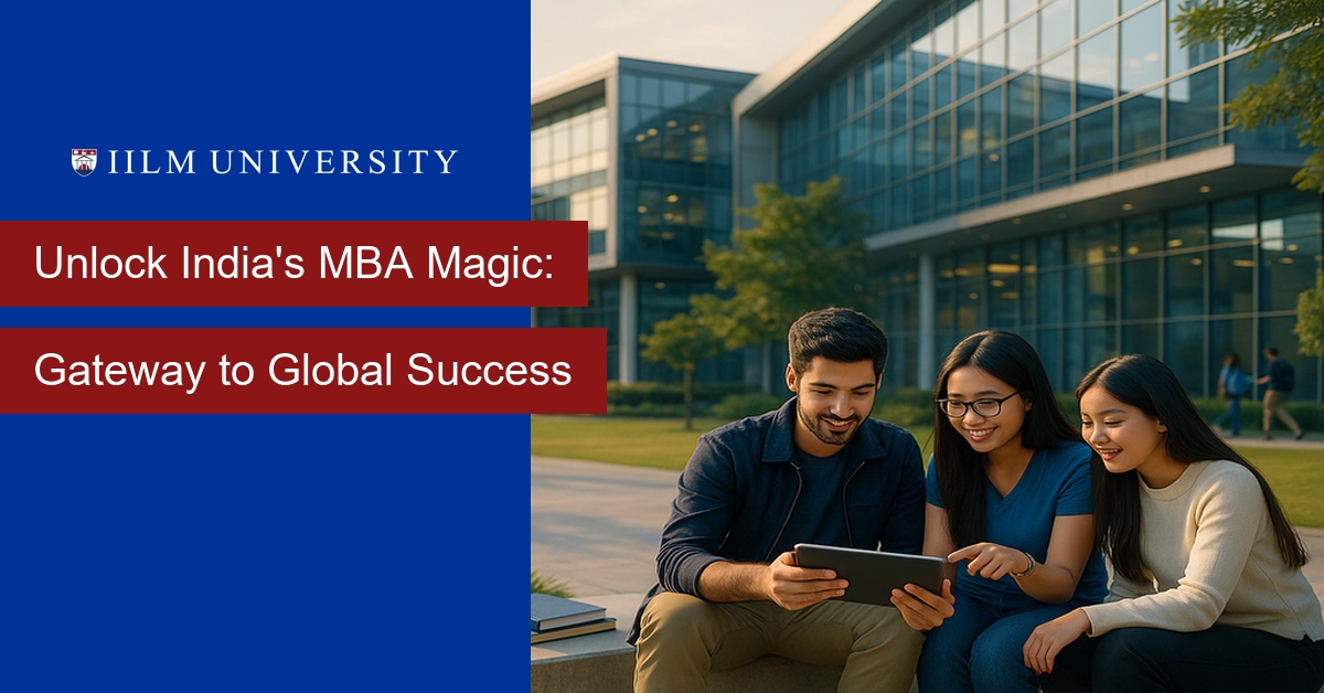 Complete Guide to MBA Programs in India - Educate, Illuminate, Inspire ...